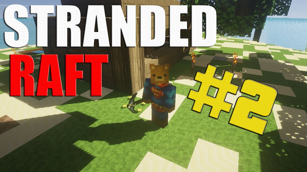 "SPALIO SAM KUĆU" MINECRAFT PREŽIVLJAVANJE NA OSTRVU : STRANDED RAFT #2 ...