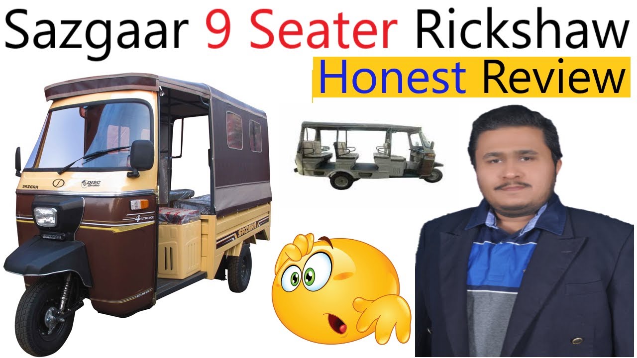 2022 Model Sazgar / Rozgar 9 Seater Auto Rickshaw | Honest Review | WoF ...