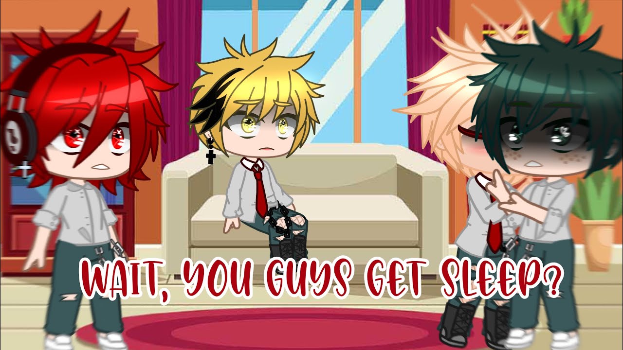 Wait, you guys are getting sleep? • meme • dkbk • bkdk • bnha - YouTube