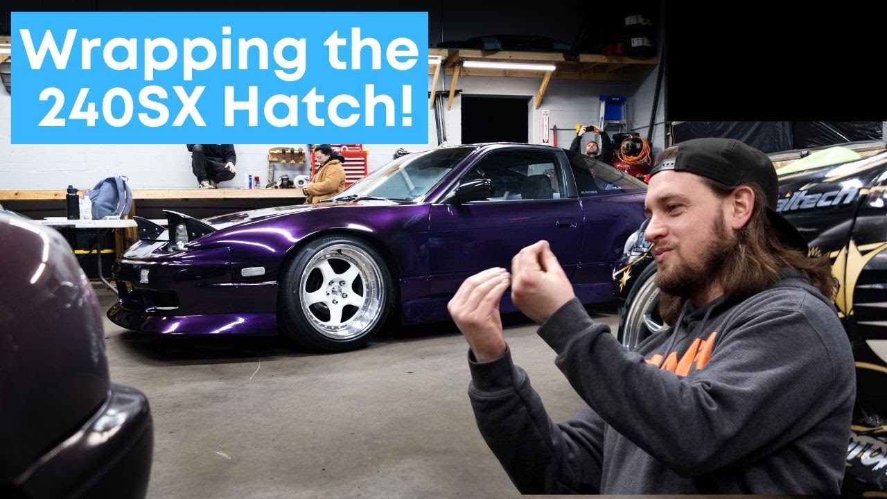 Wrapping the 240SX Hatch MIDNIGHT PURPLE!! - YouTube