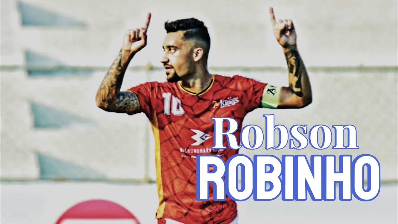 ROBSON ROBINHO • SKILLS ,GOALS AND PASSES • BASHUNDHARA KINGS• - YouTube