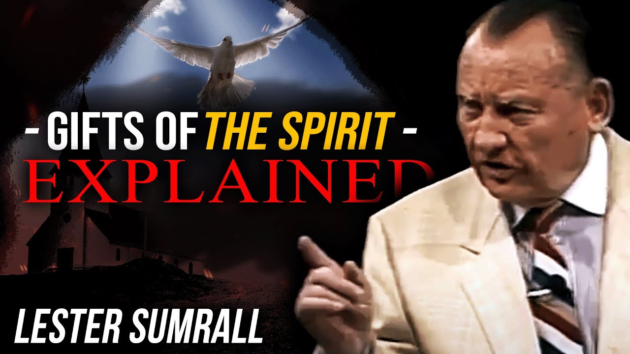 The Gifts Of The Spirit Lester Sumrall Introduction Parts 1 5 YouTube the-gifts-of-the-spirit-lester-sumrall-introduction-parts-1-5-youtube