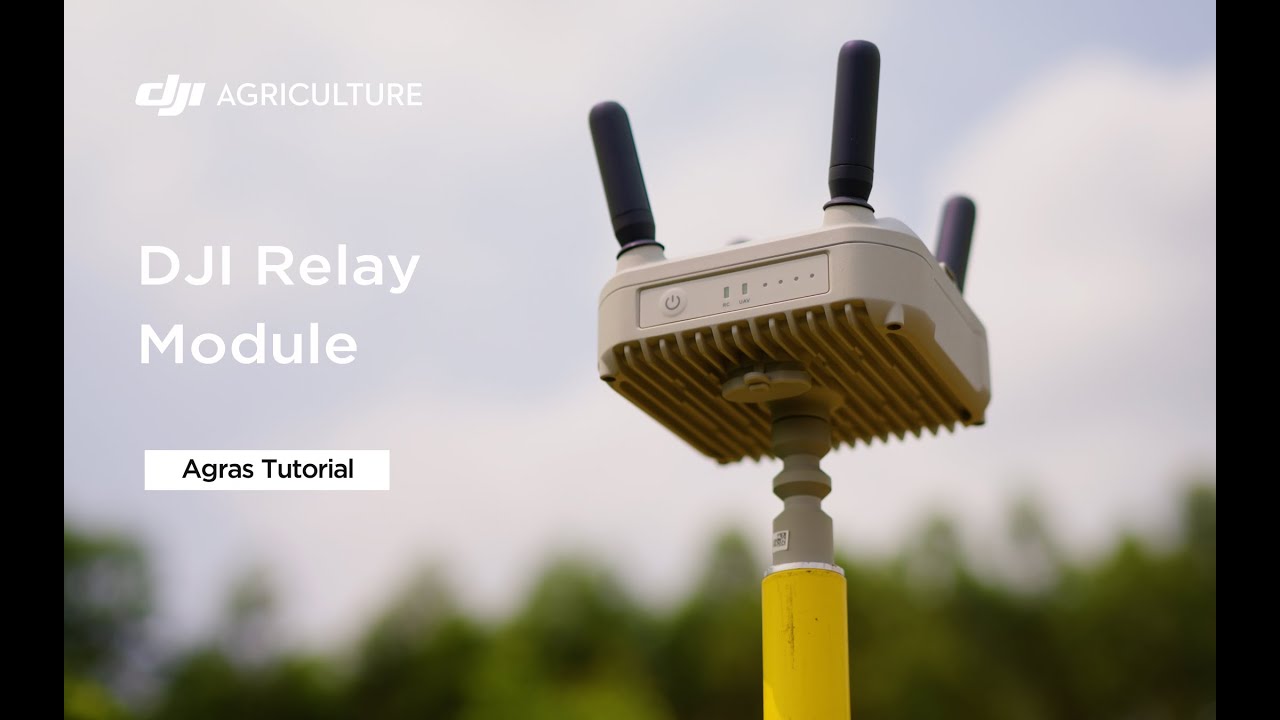DJI Relay Module | Agras Tutorial - YouTube