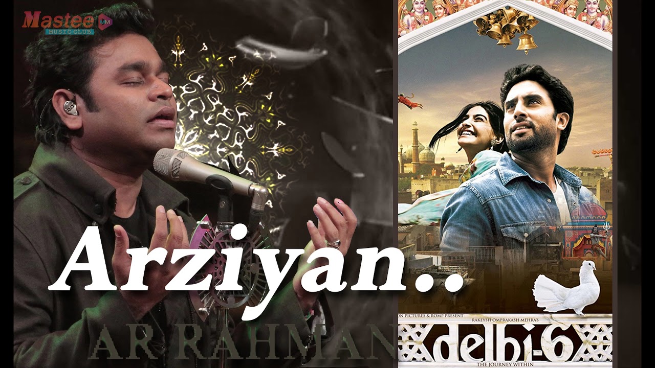 arziyan | delhi-6 | ar rahman | javed ali, kailash kher - YouTube