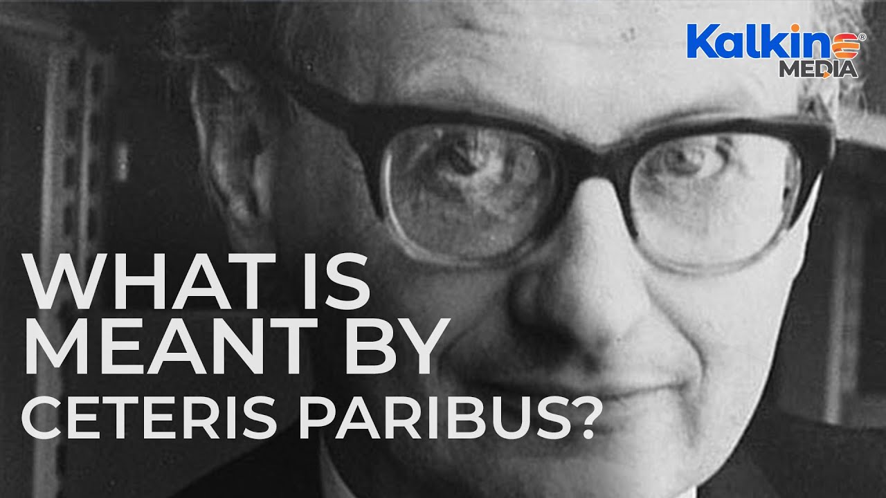 What is meant by ceteris paribus? - YouTube