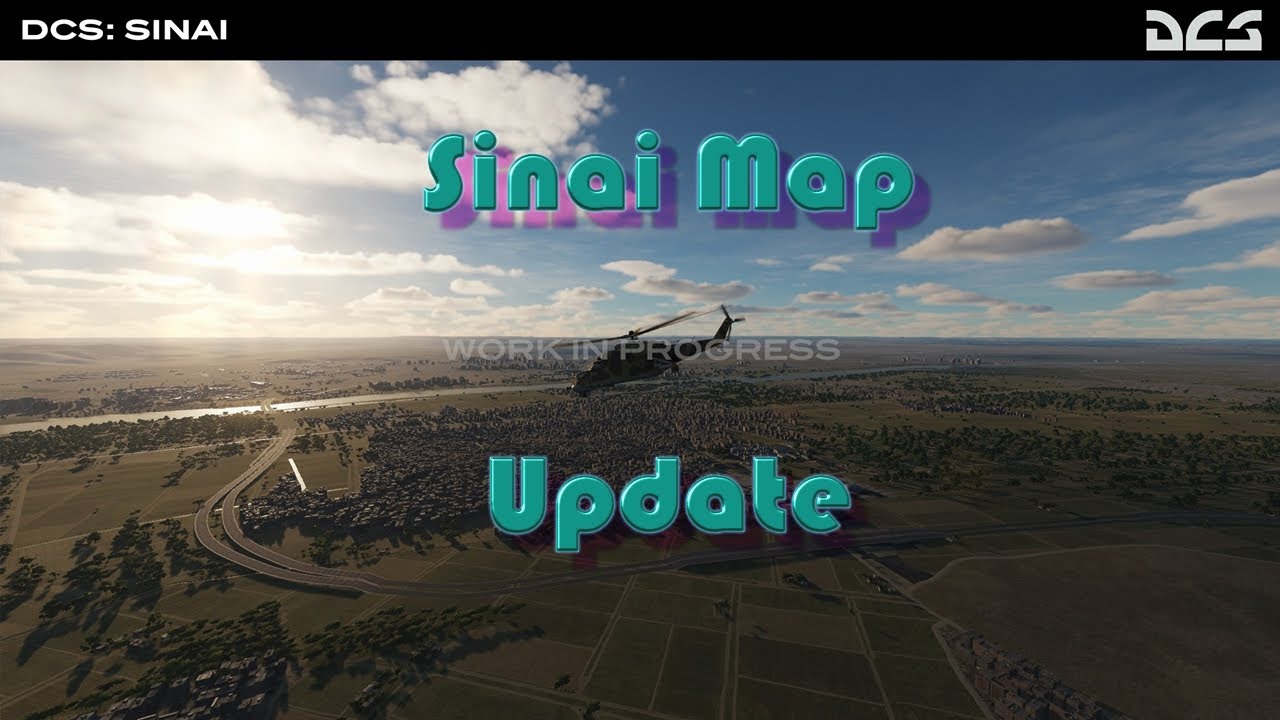 DCS Situation Report September 30th 2022: More Sinai Map Updates, and ...