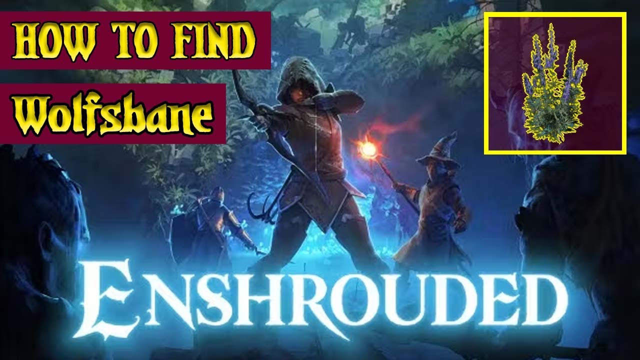 Wolfsbane - Enshrouded (Thralls of Twilight v0.8.1.0) Scout's Guide - YouTube