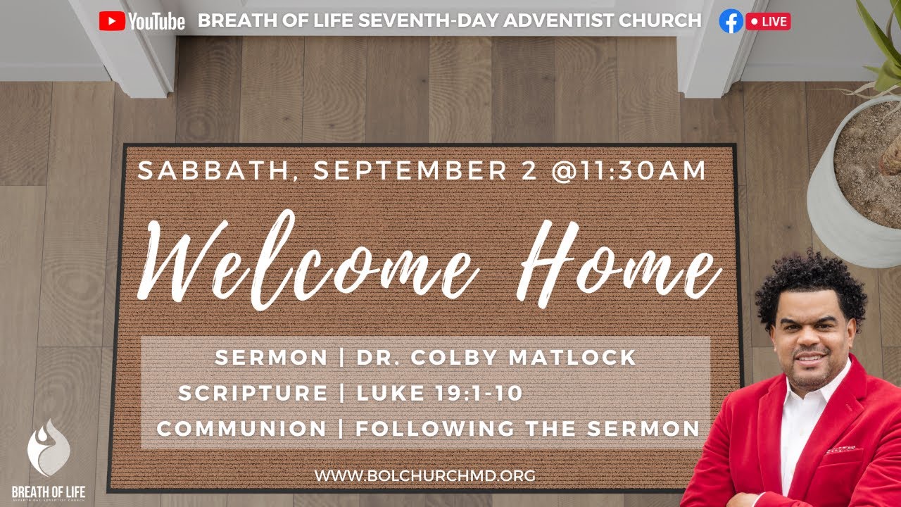 Welcome Home I Dr. Colby Matlock I Luke 19: 1-10 - YouTube