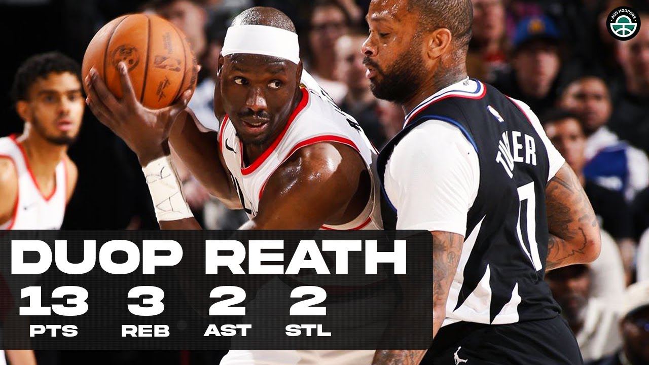 DUOP REATH DROPS 13PTS vs CLIPPERS (FULL HIGHLIGHTS) - YouTube
