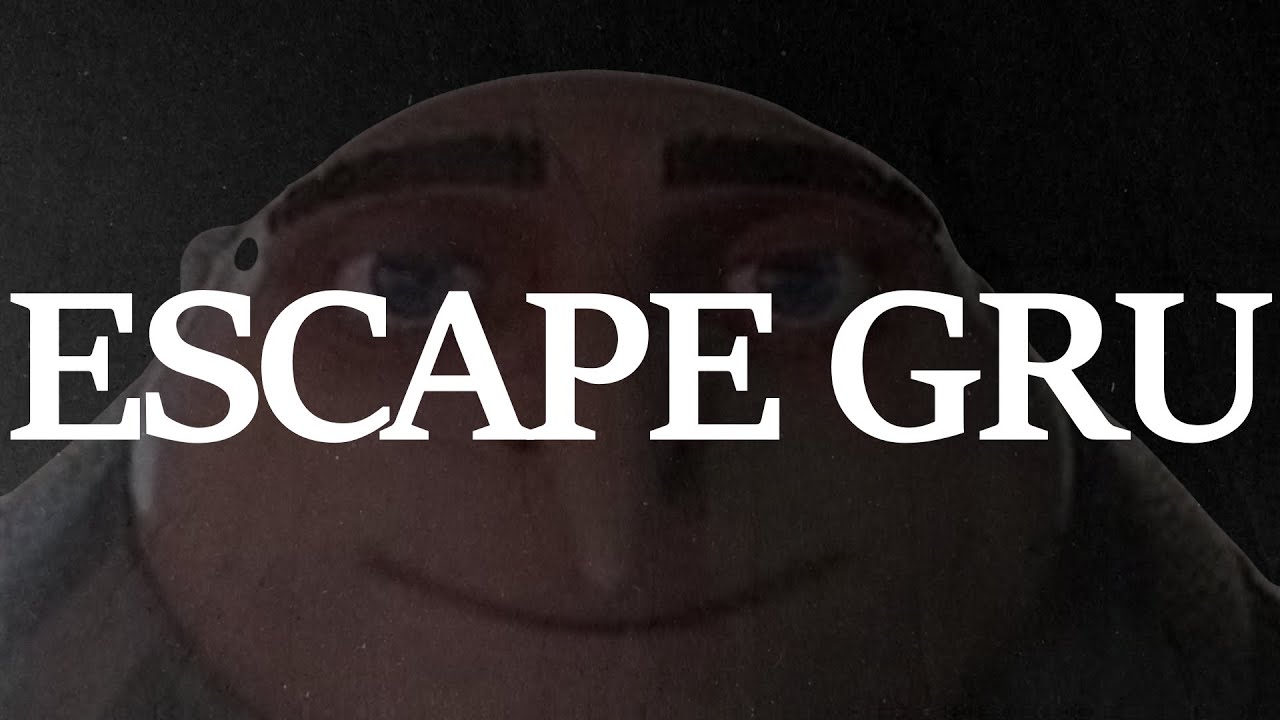 Gru is trying to KILL Me [Escape Gru] - YouTube