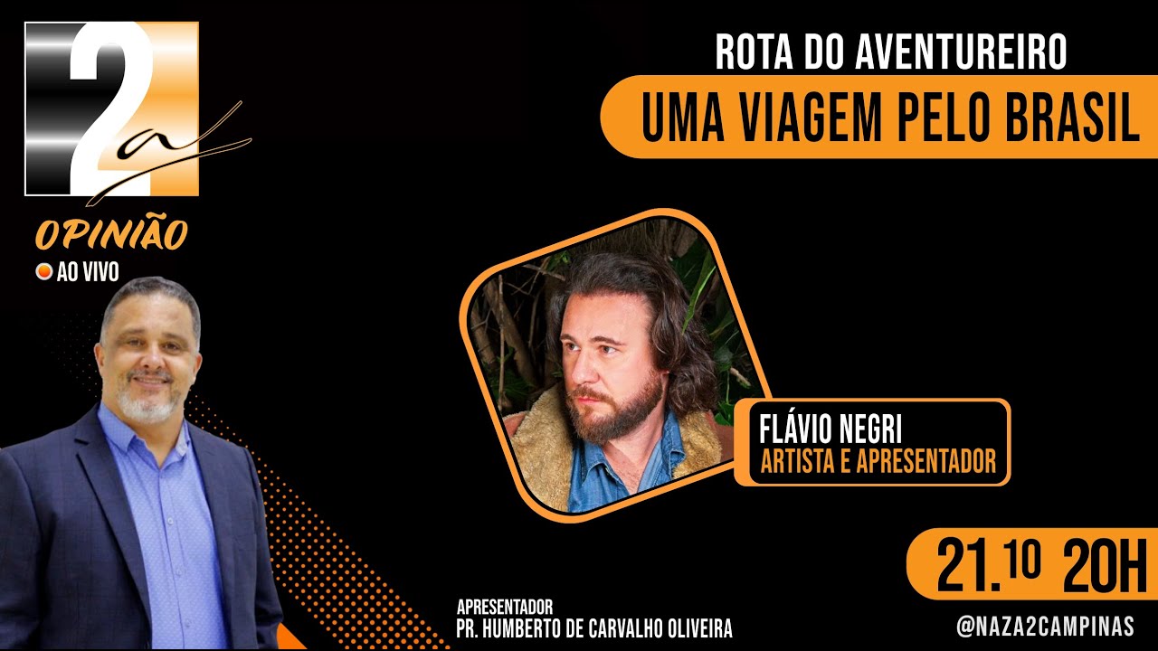 Entrevista com Flávio Negri, apresentador do Rota do Aventureiro | Prog ...