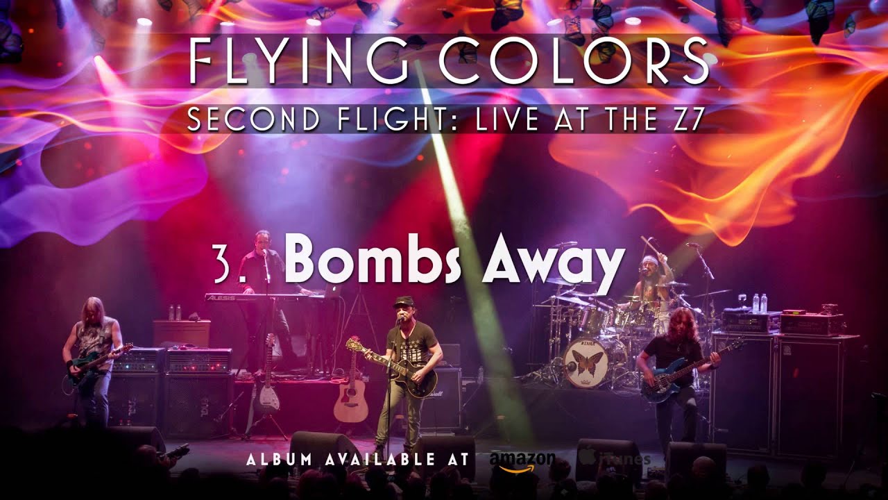 Flying Colors - Bombs Away (Second Flight: Live At The Z7) - YouTube