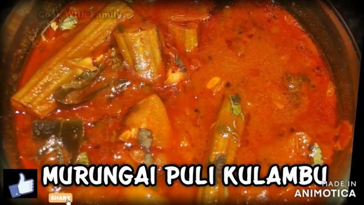 Murungai Soraikkai Puli Kulambu |How to cook murungai puli kulambu ...