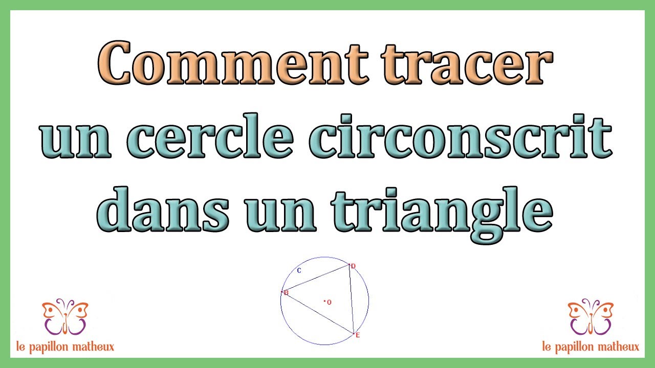 Comment tracer un cercle circonscrit dans un triangle - YouTube