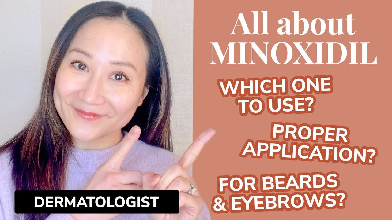 Dermatologist's Guide to MINOXIDIL for Hair Growth - YouTube