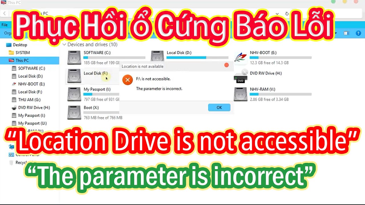Phục Hồi ổ cứng báo lỗi D:\ is not accessible .The parameter is ...