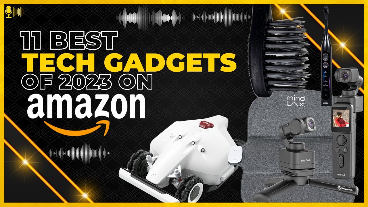 11 Best Tech Gadgets of 2023 on Amazon - YouTube