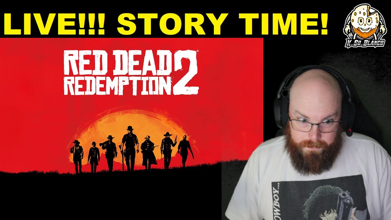 LIVE!!! RDR2! Time to continue the story of Mr. Morgan! - YouTube