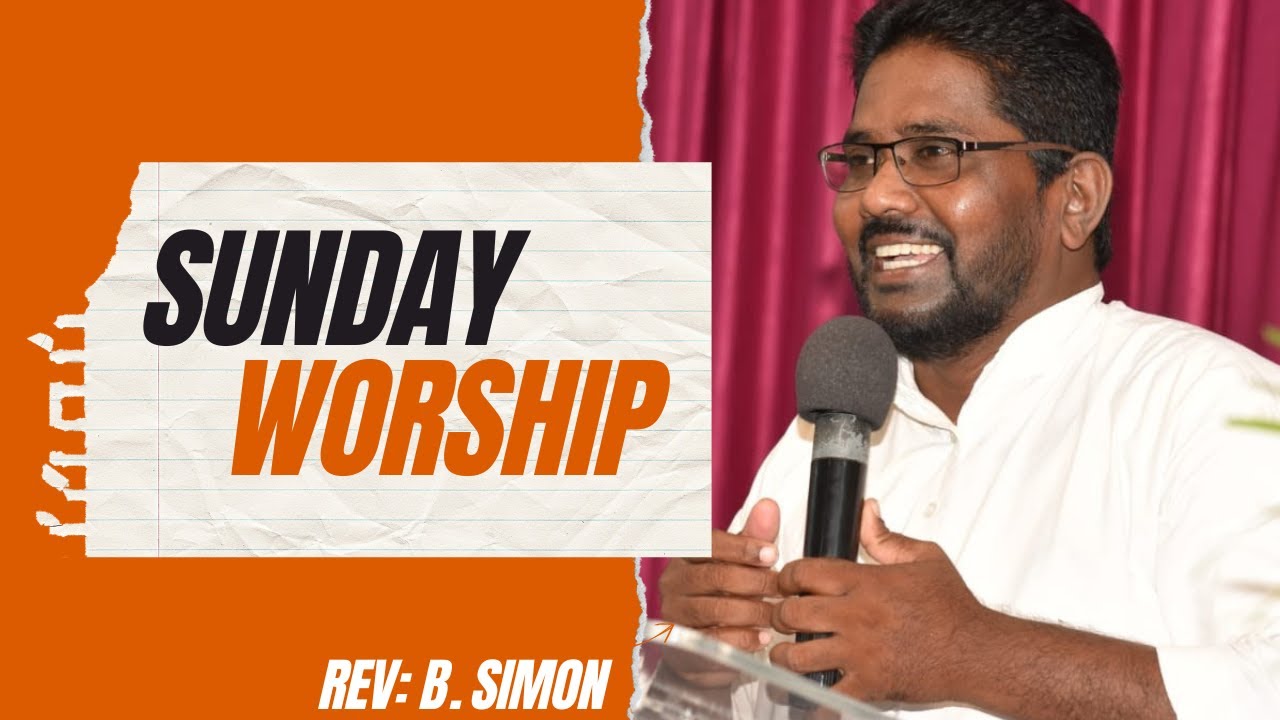 SUNDAY WORSHIP//PAS. SIMON//BGM CHURCH//21-05-2023//RAMANNAGUDEM - YouTube