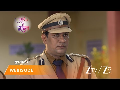 TUJHSE HAI RAABTA | Episode - 454 | Part 1 | Kalyani Rane, Malhar Rane