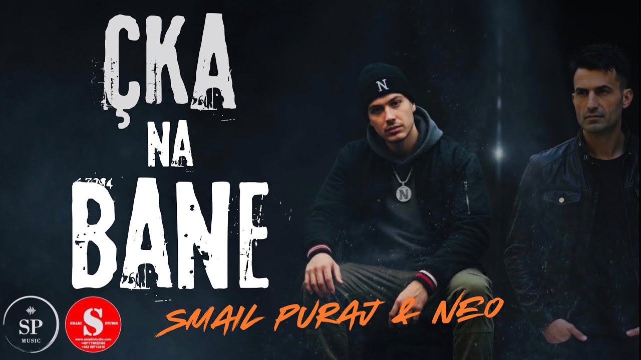 Smail Puraj & Neo - CKA NA BANE - YouTube