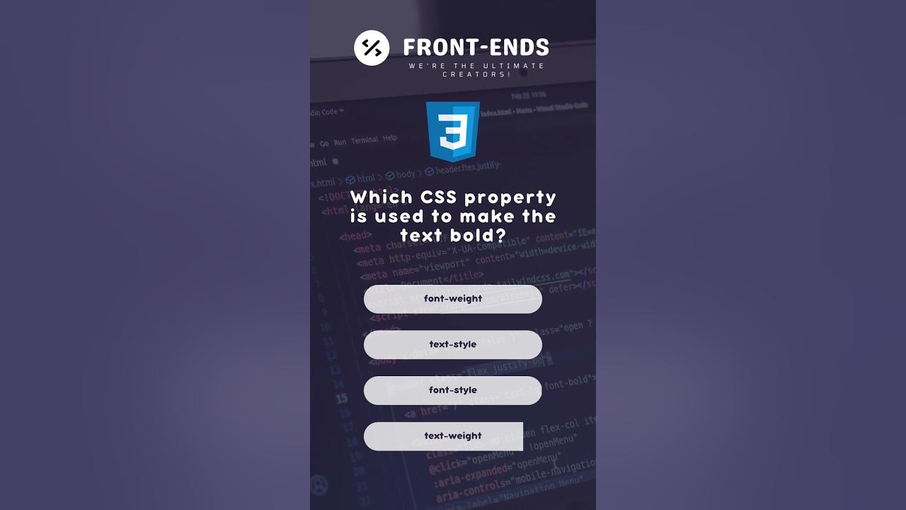 Which Css Property Is Used To Make The Text Bold Css Frontend Cssquiz Csschallenge