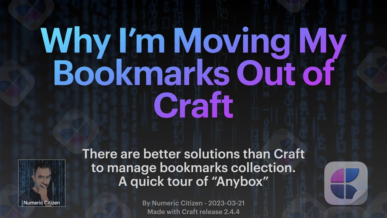 Why I'm Moving My Bookmarks Out of Craft - Take #2 - YouTube