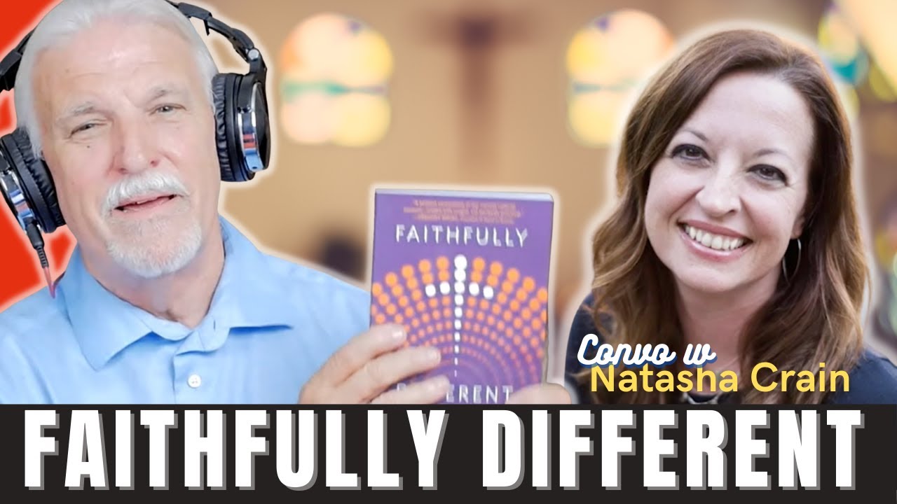 FAITHFULLY DIFFERENT with Natasha Crain - YouTube