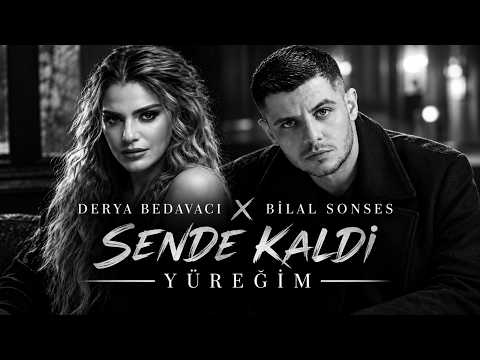 SENDE KALDI YÜREĞİM - Derya Bedavacı x Bilal Sonses (Arabesk 2026) Sevilen trend şarkılar