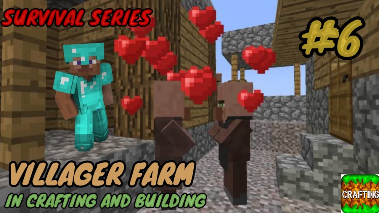 MAKING VILLAGER FARM IN CRAFTING AND BUILDING !!!! || SURVIVAL SERIES ...