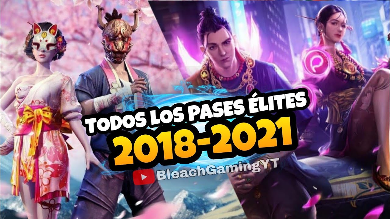 🛑 TODOS los PASES ÉLITE de FREE FIRE 2019-2021 en 5 MINUTOS / Así ...
