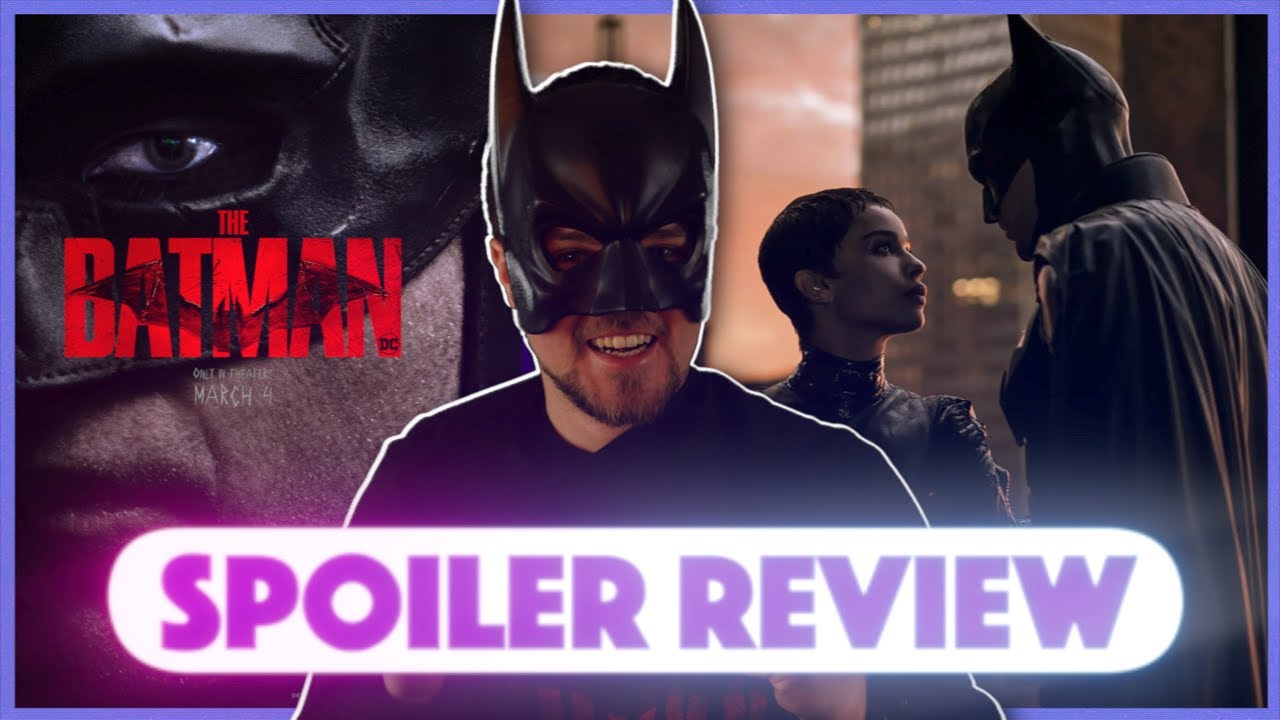 The Batman | Spoiler Review and Ending Talk - YouTube