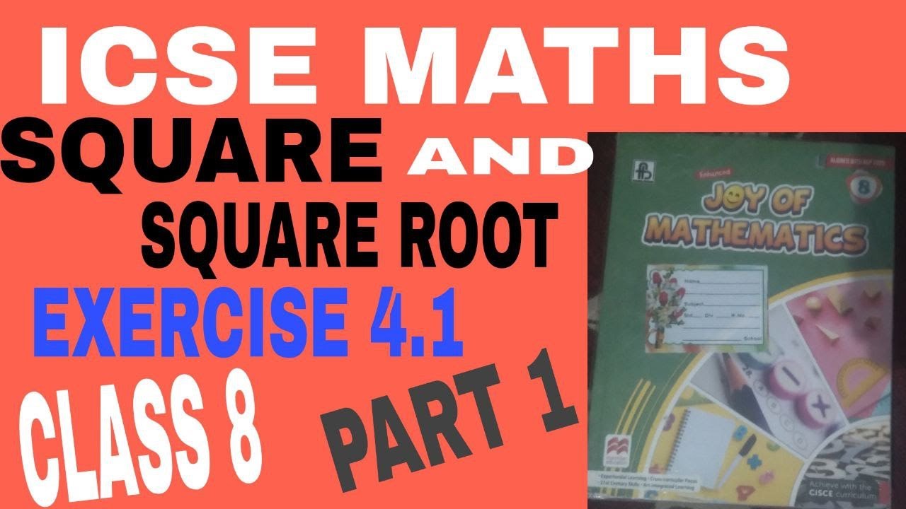 4 SQUARES AND SQUARE ROOT PART 1 - YouTube