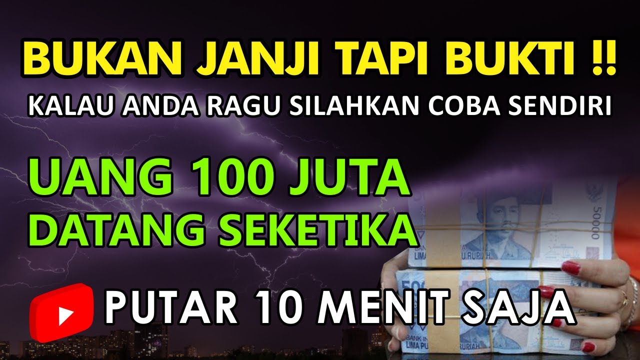 BUKAN JANJI TAPI BUKTI ‼️ KALAU RAGU PUTAR 10 MENIT UANG 100 JUTA ...