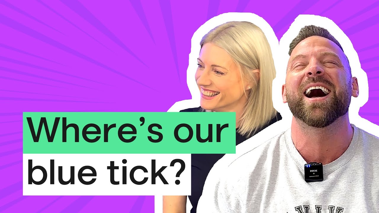 Where's our blue tick? - YouTube