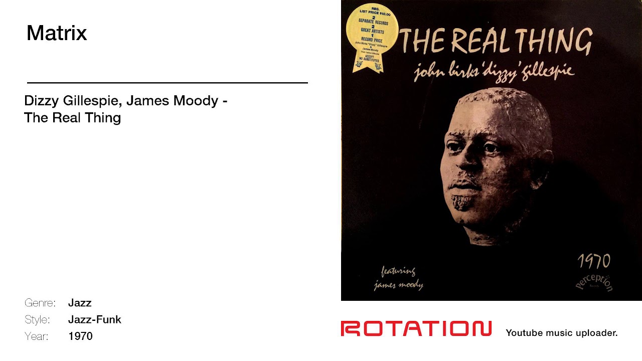 Dizzy Gillespie, James Moody - Matrix (1970) - YouTube