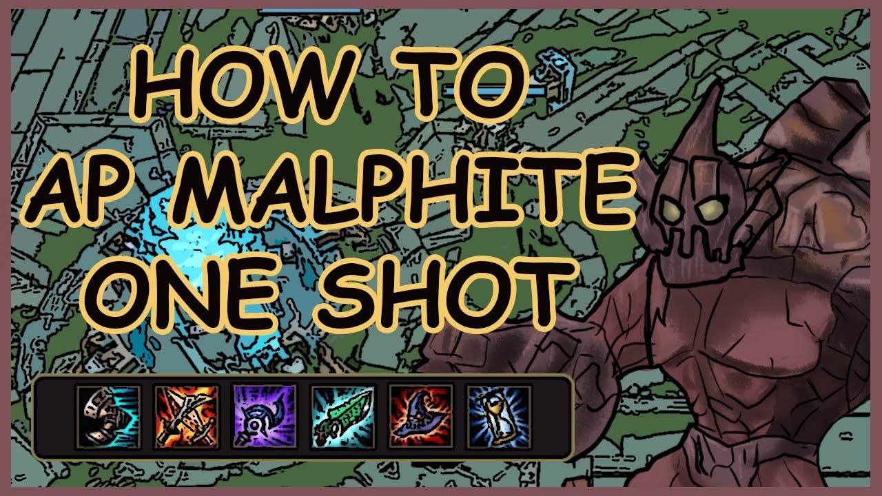 How to AP Malphite One Shot! | AP Malphite Guide | League of Legends ...