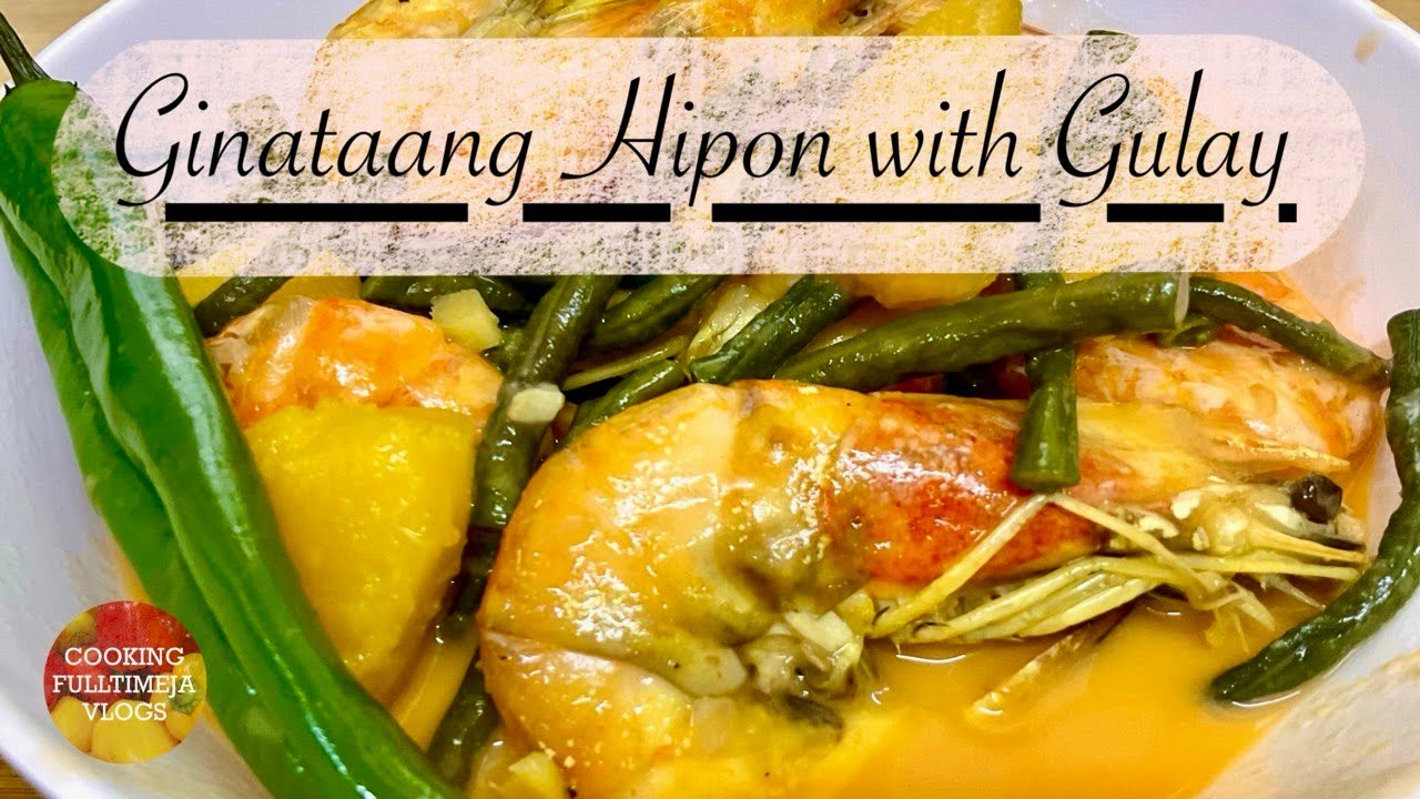 GINATAANG HIPON WITH GULAY #foodlover #foodie #filipinofoods #shrimp # ...