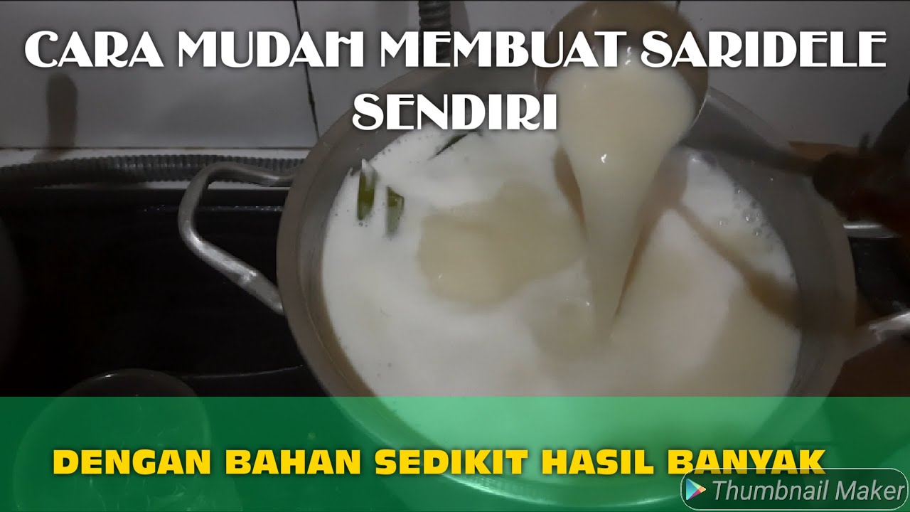 Pembuatan Saridele Tanpa Ribet dengan Hasil Sampai Tumpe².... - YouTube