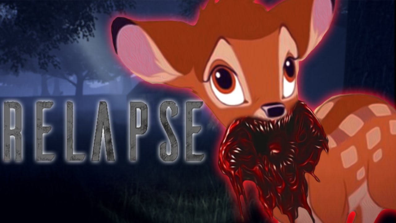 BAMBI IS SCARY AS F*CK! │ Relapse - YouTube