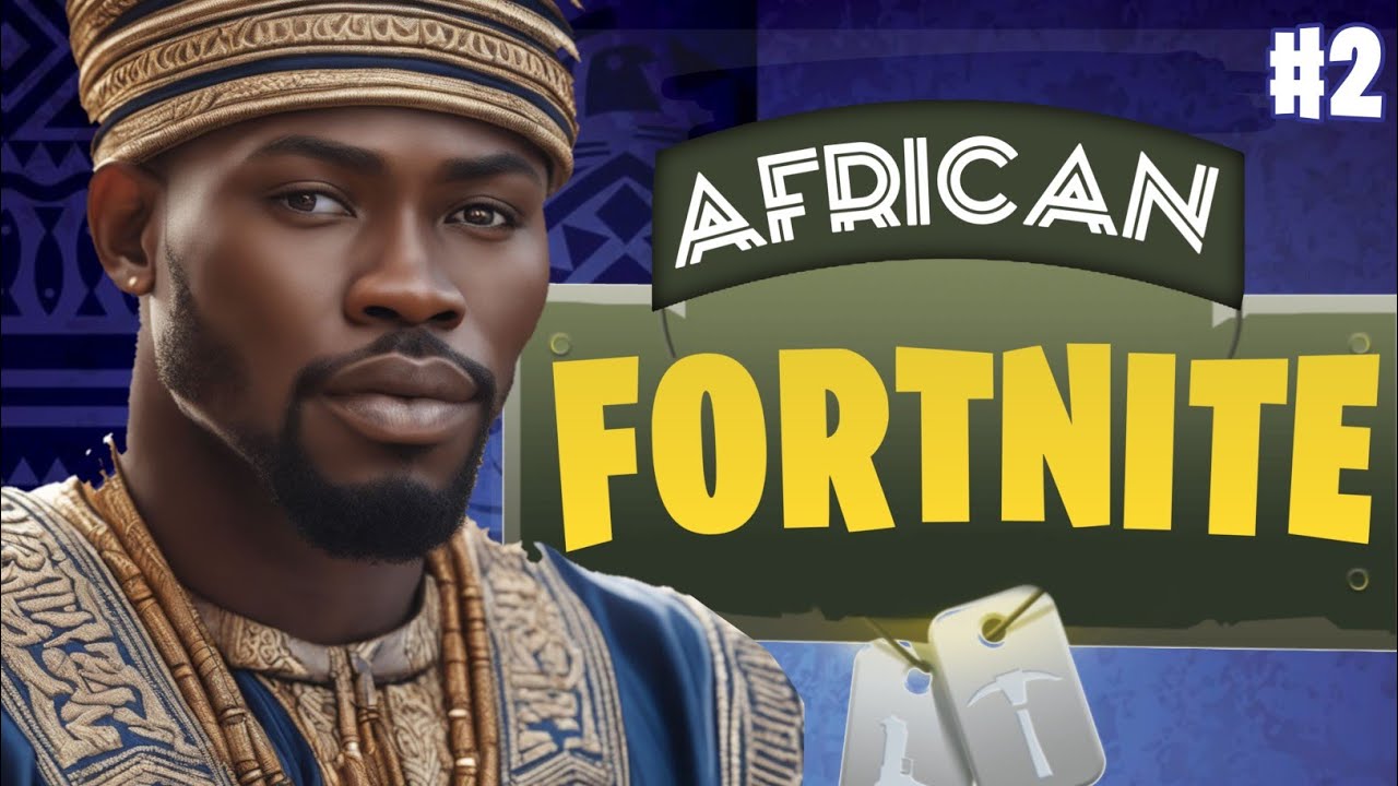 Playing Fortnite with An African Accent #2 - YouTube