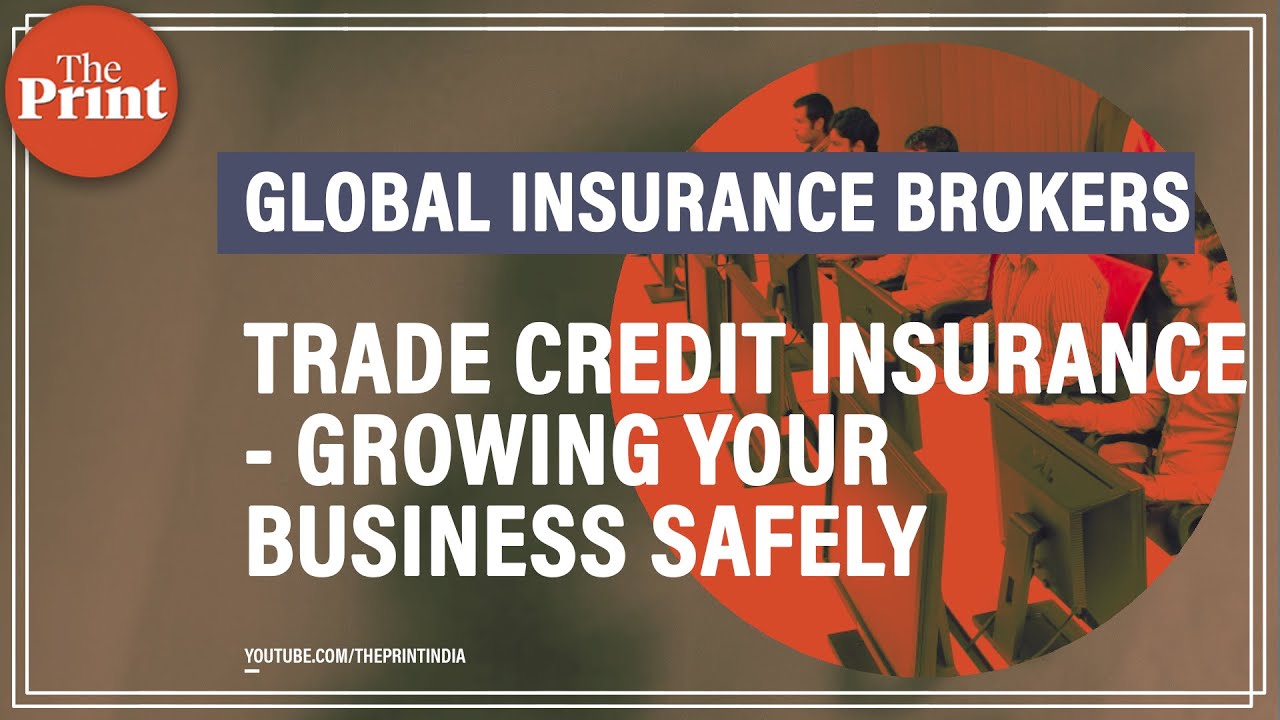 Global Insurance Brokers | Trade Credit Insurance - Growing your ...