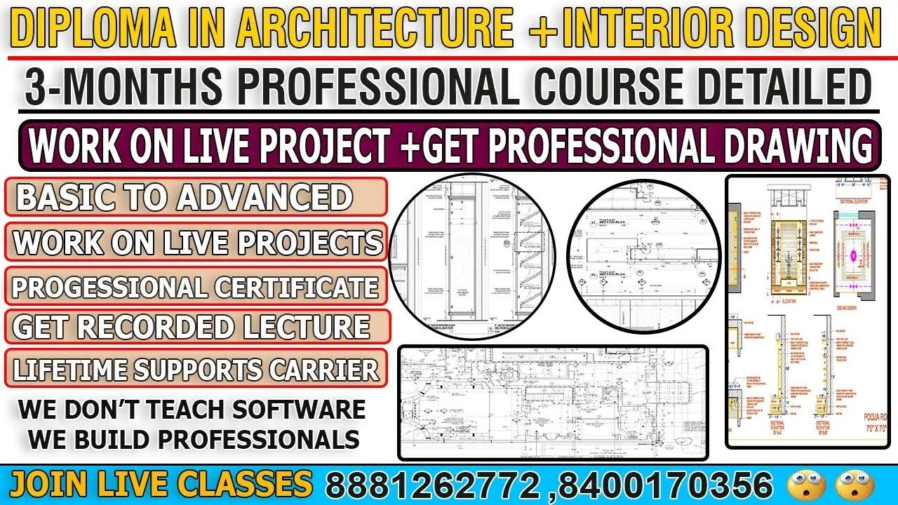 6-MONTH PROFESSIONAL DIPLOMA COURSE-AUTOCAD ARCHITECTURE +INTERIOR ...