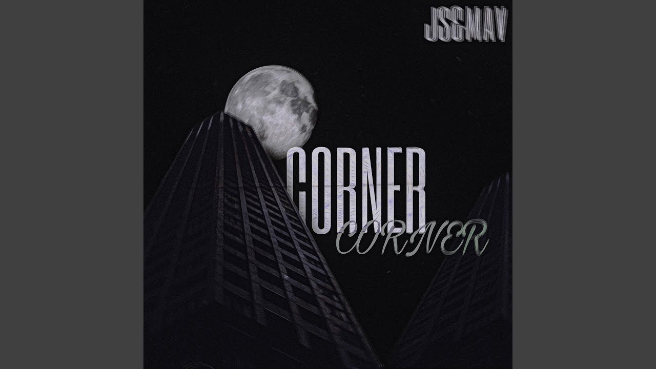 CORNER - YouTube