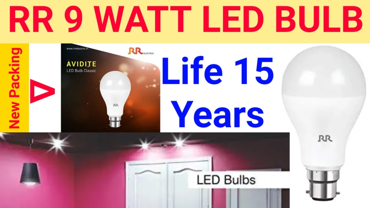 15 Years Life RR Electric 9 watt Led Bulb New Packing Very Low Heating ...