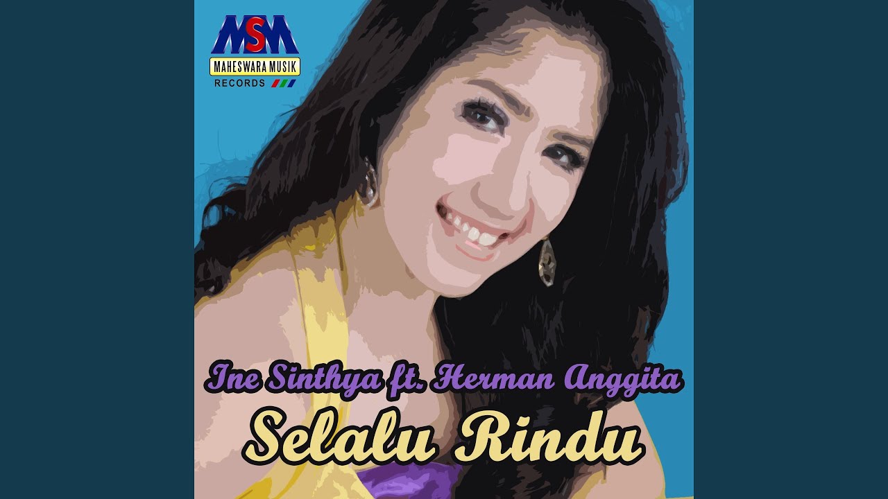 Selalu Rindu (feat. Herman Anggita) - YouTube