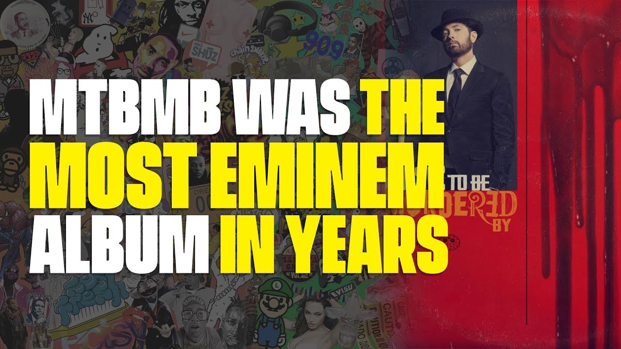 Why MTBMB was the most Eminem album we've gotten in years - YouTube