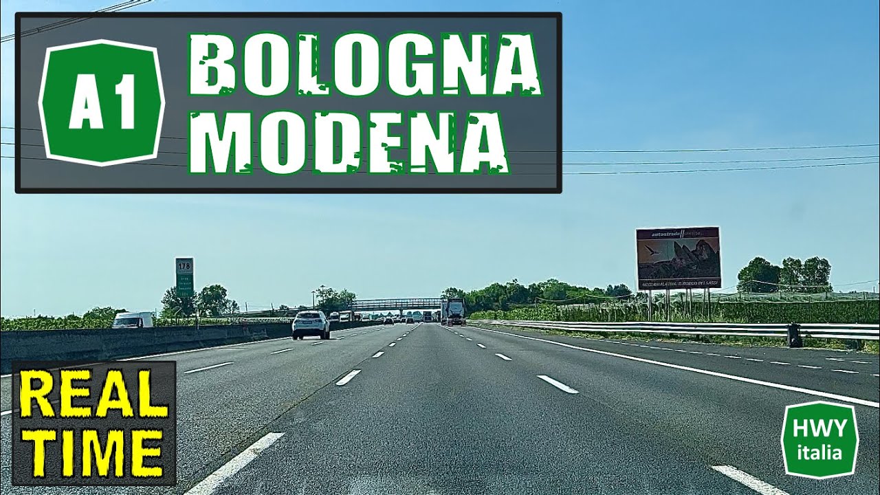 BOLOGNA - MODENA | Autostrada del Sole A1 | REAL TIME - YouTube