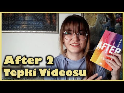 AFTER 2 FRAGMANI TEPKİ VİDEOSU