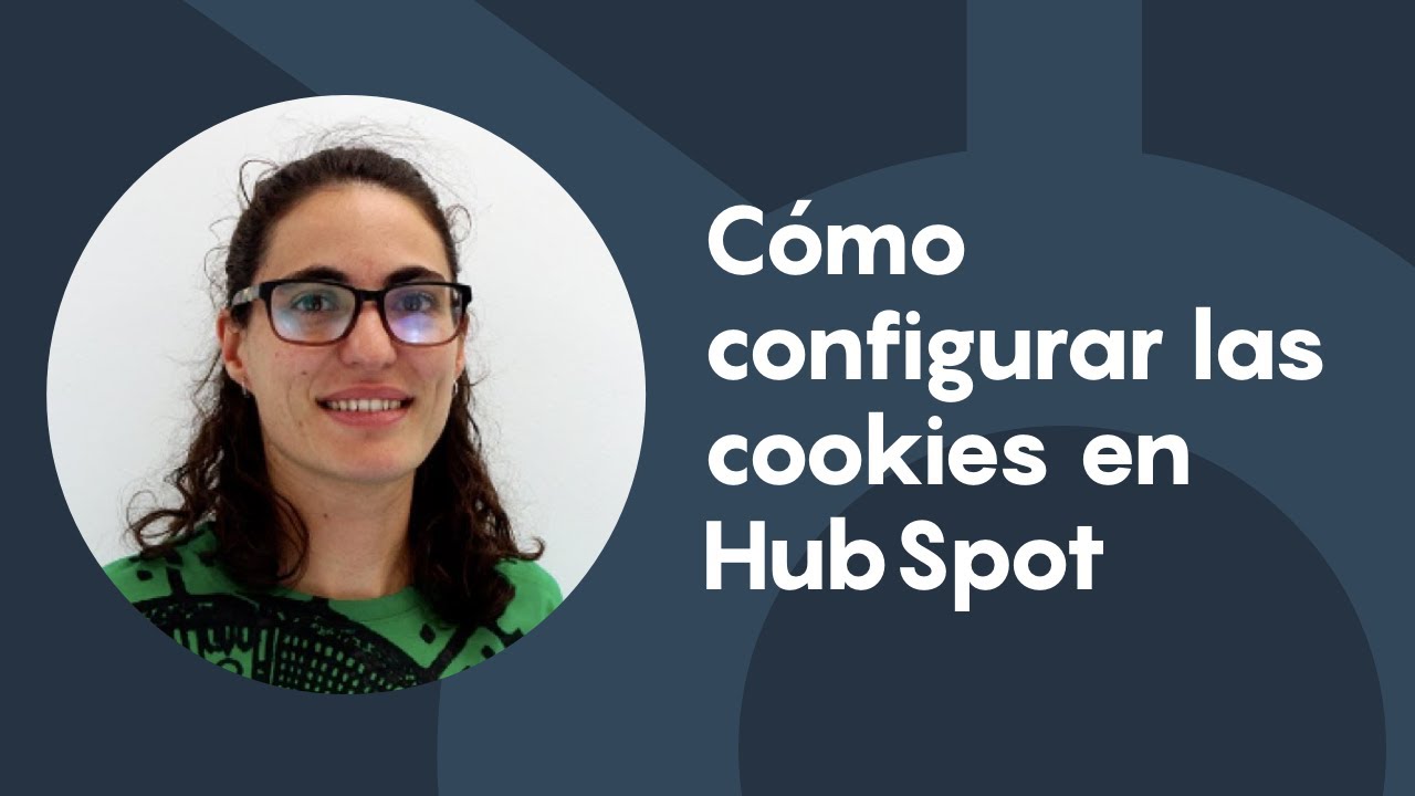 Cómo configurar las cookies en HubSpot - YouTube